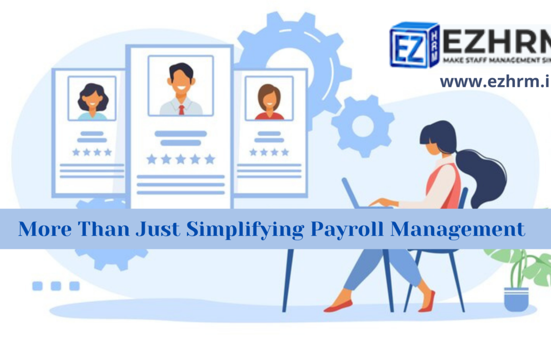 Payroll Management By #1 Best Software | EZHRM